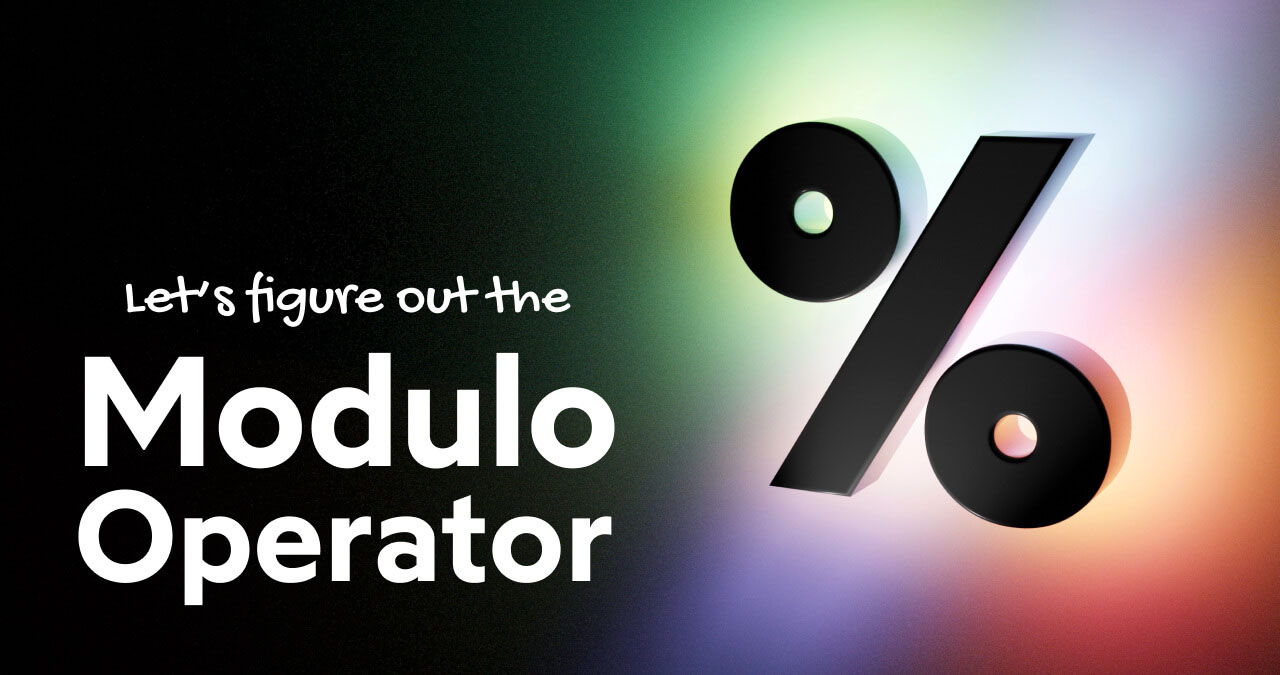 Understanding the JavaScript Modulo Operator • Jerica W. Lancaster